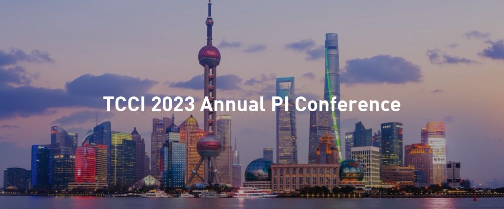 TCCI 2023 Annual PI Conference: Pressing Ahead with “3521” Strategy ...